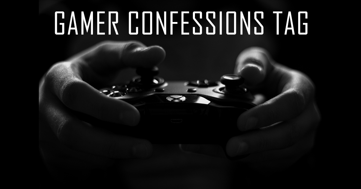 Gamer Confession Tag – Ambigamingcorner